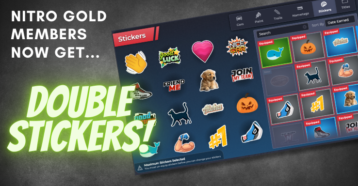 Gold Members: Gear Up for Double Stickers! - News | Nitro Type